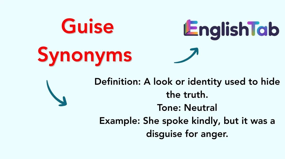 22+ Guise Synonyms That Instantly Upgrade Your Writing (2026 Edition)
